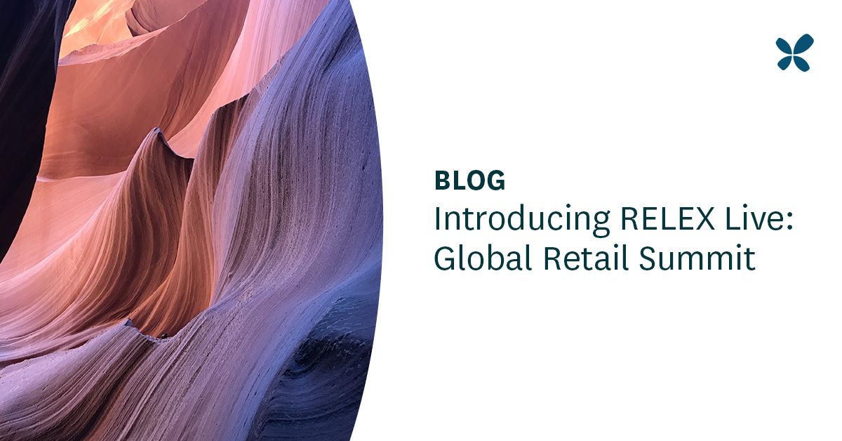 Introducing RELEX Live: Global retail summit | RELEX Solutions