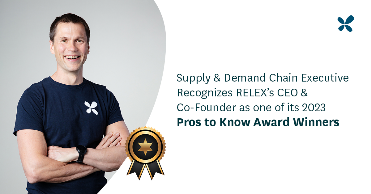 Supply & Demand Chain Executive Recognizes RELEX’s CEO and Co-Founder ...