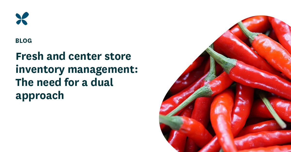 How to better align fresh and center-store inventory management | RELEX ...